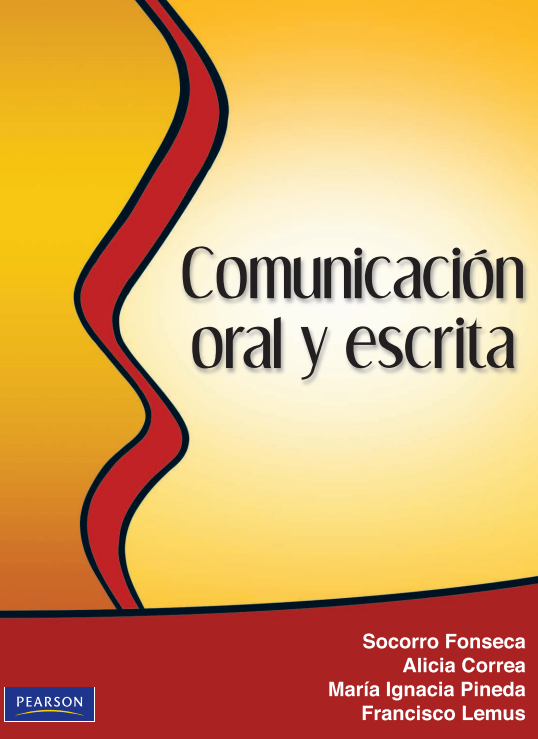 Comunicación oral y escrita libro UNITEC PDF ¡DESCARGAR AQUÍ! | Educandotec